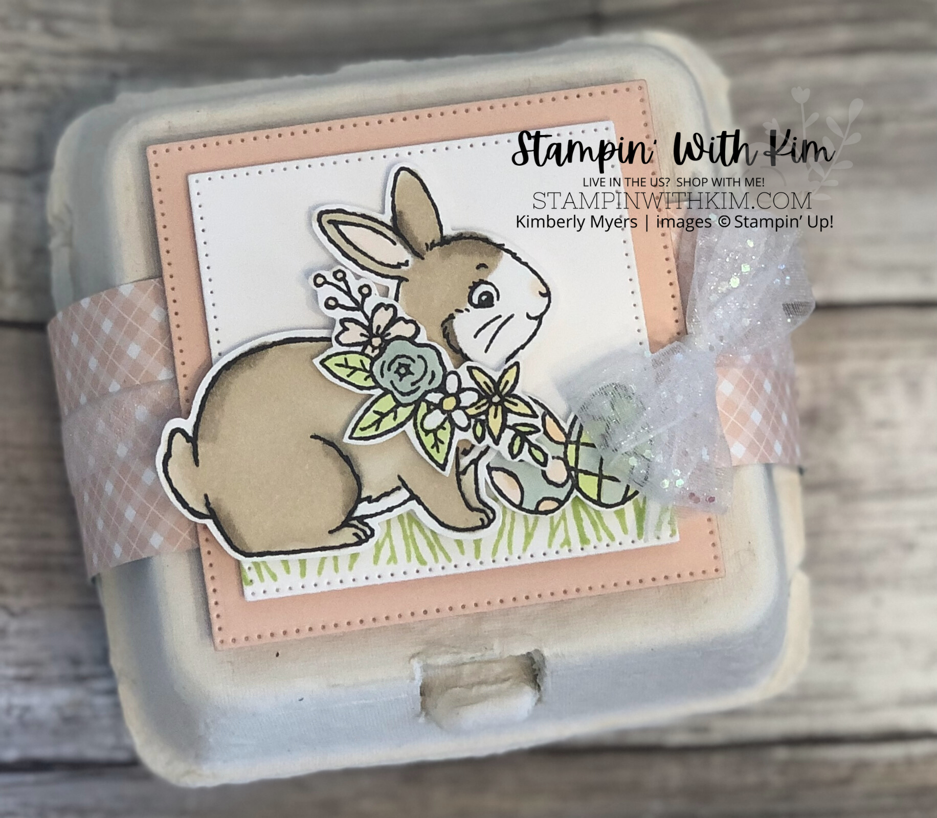 Easter Bunny Stamp Camp – Thank You Gift – StampinWithKim.com